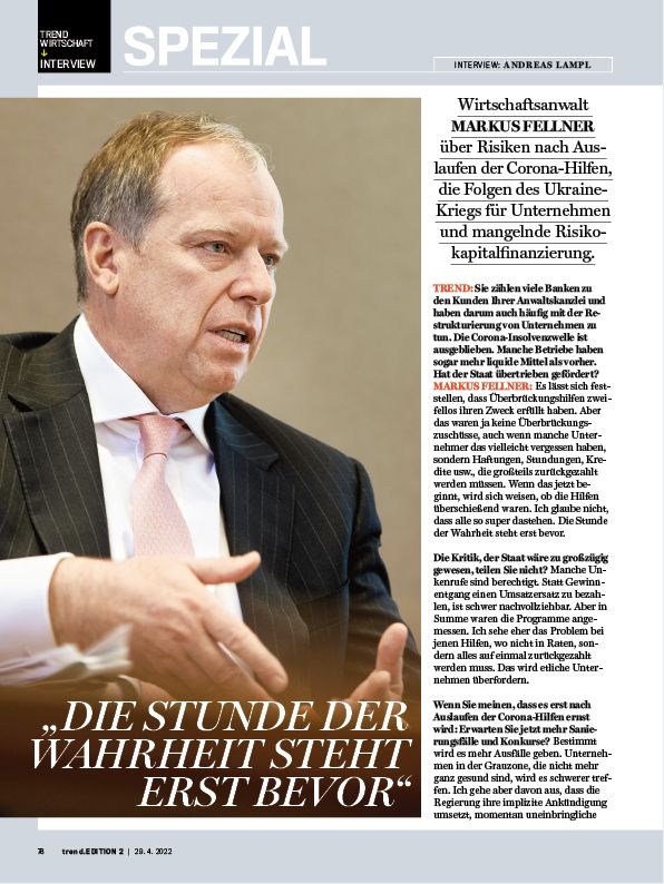 Markus Fellner im trend: „Die Stunde der Wahrheit steht erst bevor ...